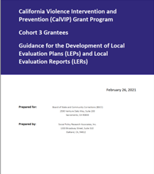 CalVIP Guidance for the Development of Local Evaluation Plans and Local ...